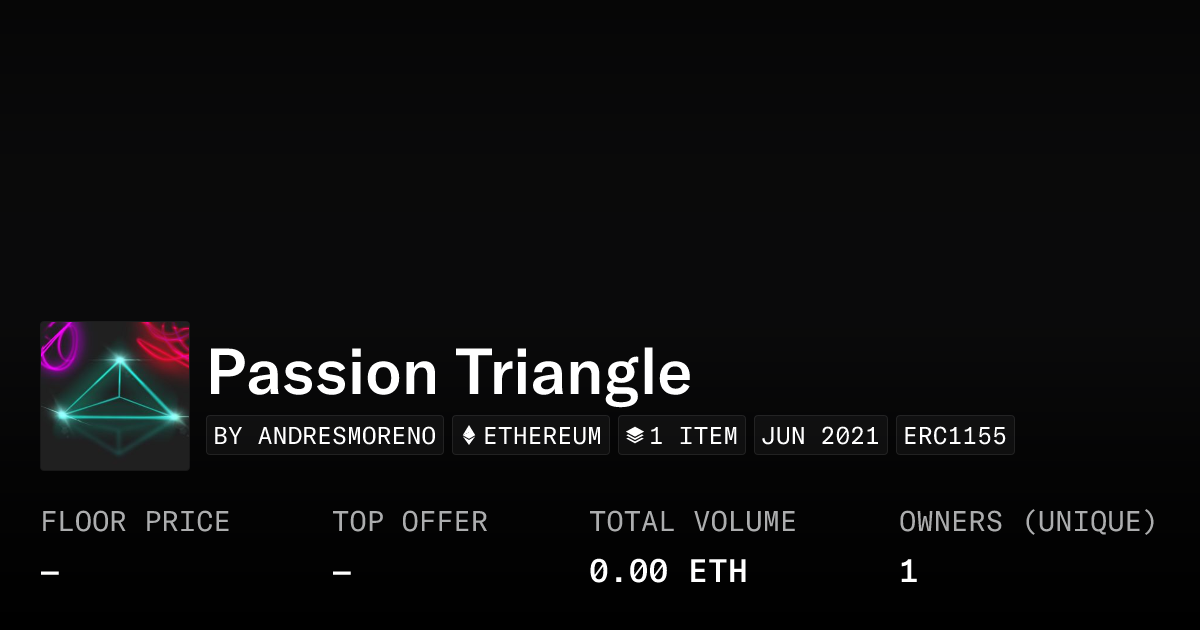 Passion Triangle - Collection | OpenSea