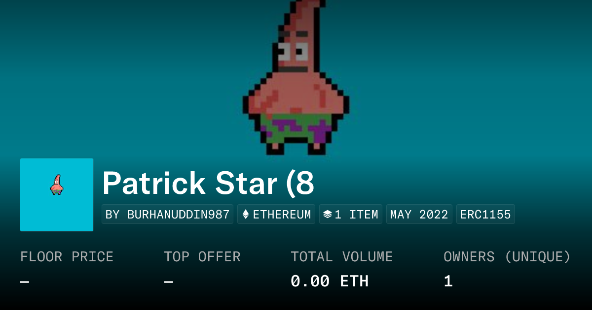 Patrick Star (8 - Collection | OpenSea