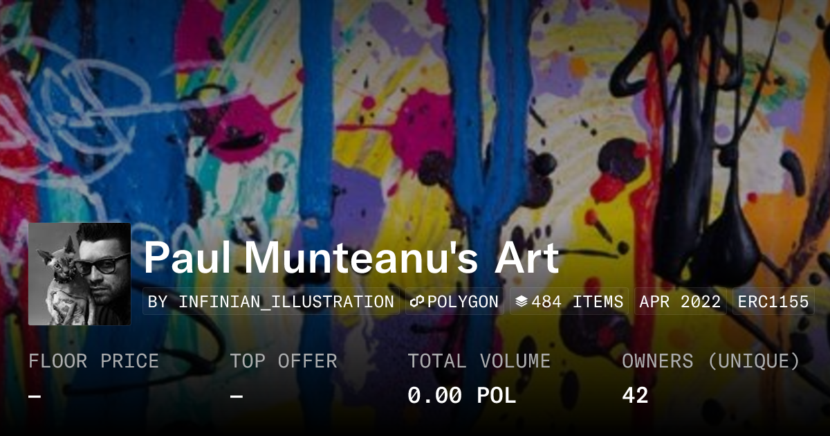 Paul Munteanu's Art - Collection | OpenSea