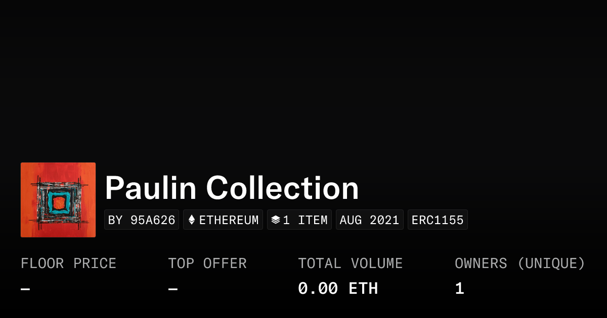 Paulin Collection - Collection | OpenSea