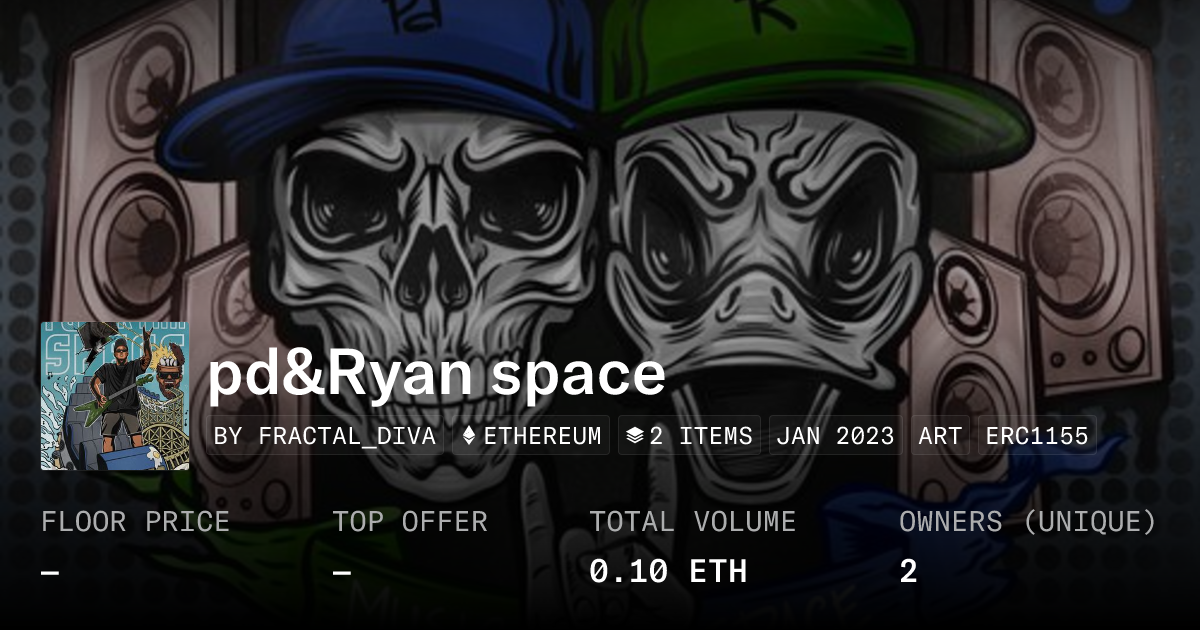 pd&Ryan space - Collection | OpenSea