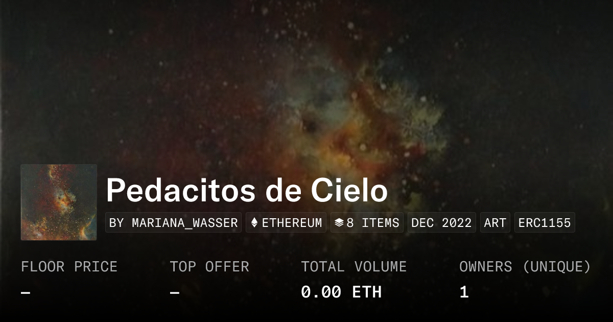 Pedacitos de Cielo - Collection | OpenSea
