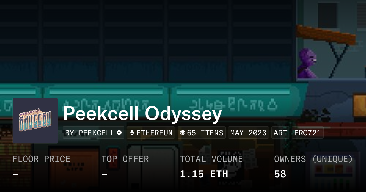 Peekcell Odyssey - Collection | OpenSea