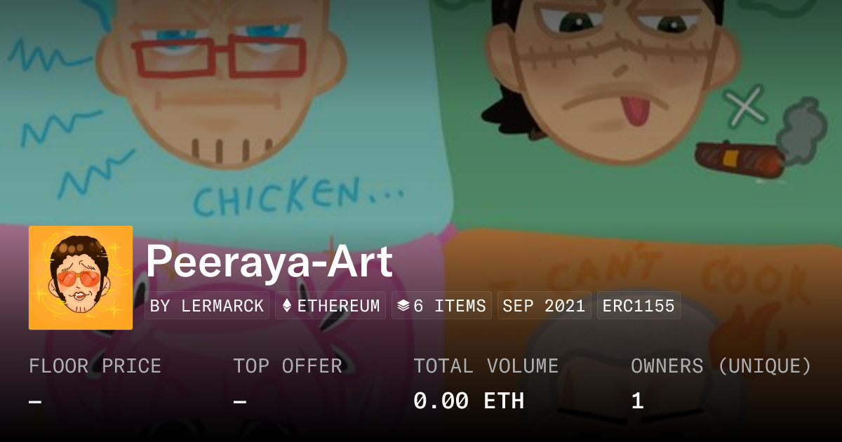 Peeraya-Art - Collection | OpenSea
