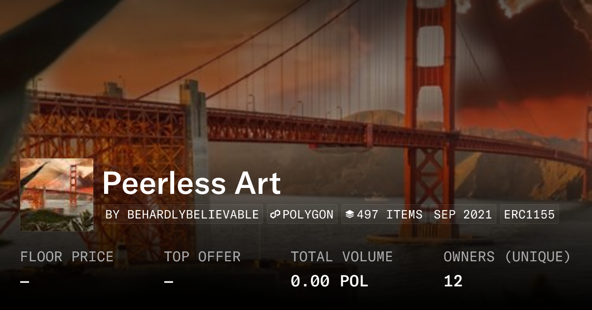Peerless Art - Collection | OpenSea