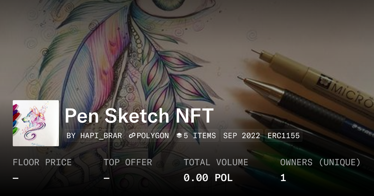 Pen Sketch NFT - Collection | OpenSea