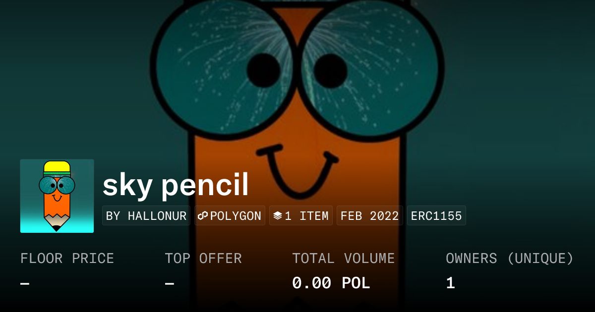 sky pencil - Collection | OpenSea