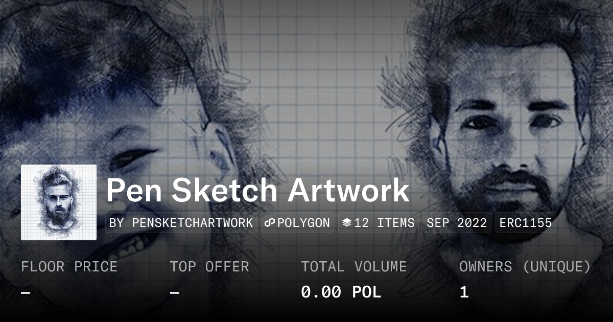 Pen Sketch Artwork - Collection | OpenSea