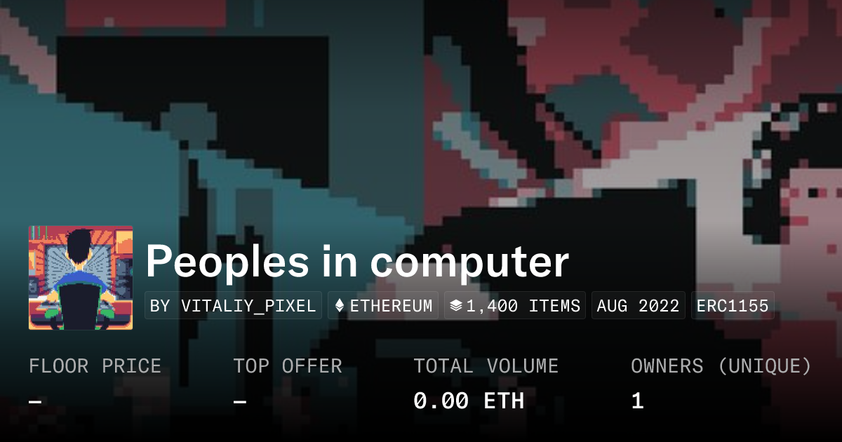 Peoples in computer - Collection | OpenSea