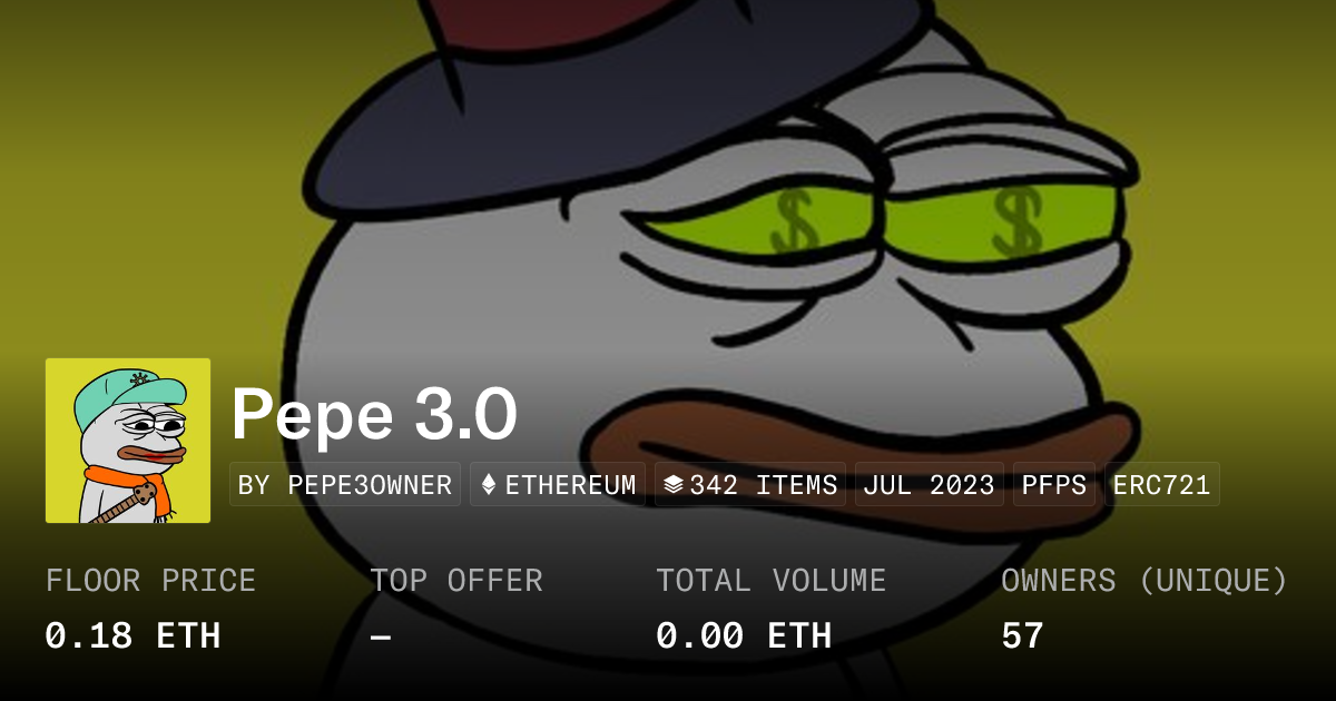 Pepe 3.0 - Collection | OpenSea
