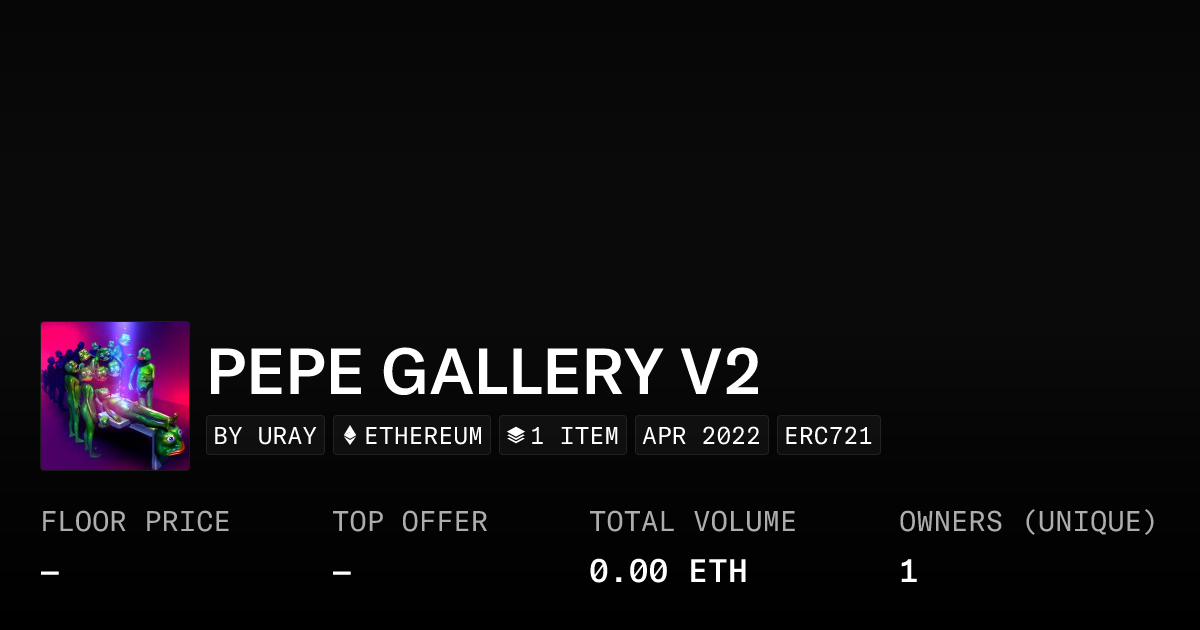 PEPE GALLERY V2 - Collection | OpenSea