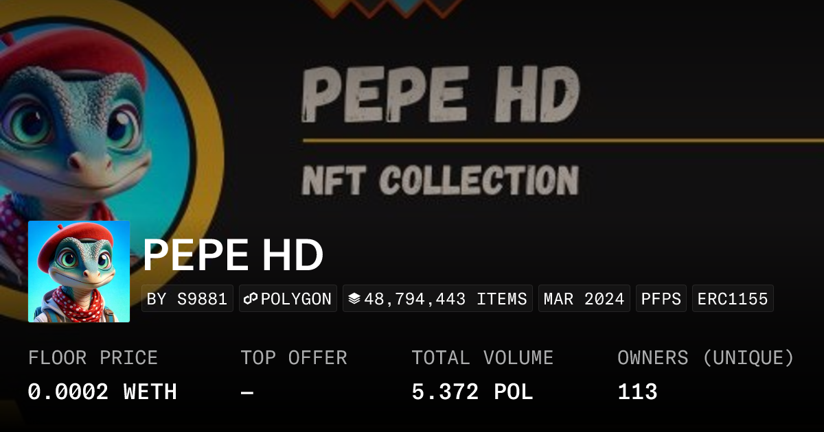 PEPE HD - Collection | OpenSea