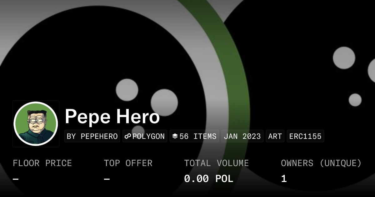Pepe Hero - Collection | OpenSea