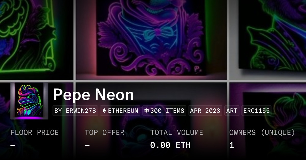 Pepe Neon - Collection | OpenSea