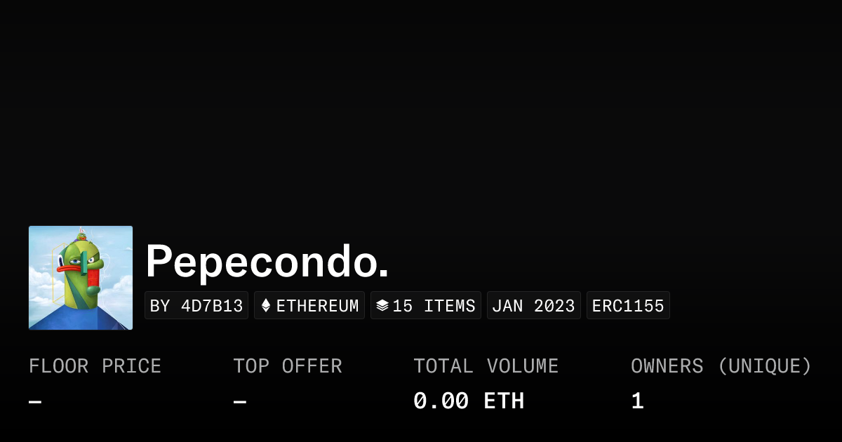 Pepecondo. - Collection | OpenSea