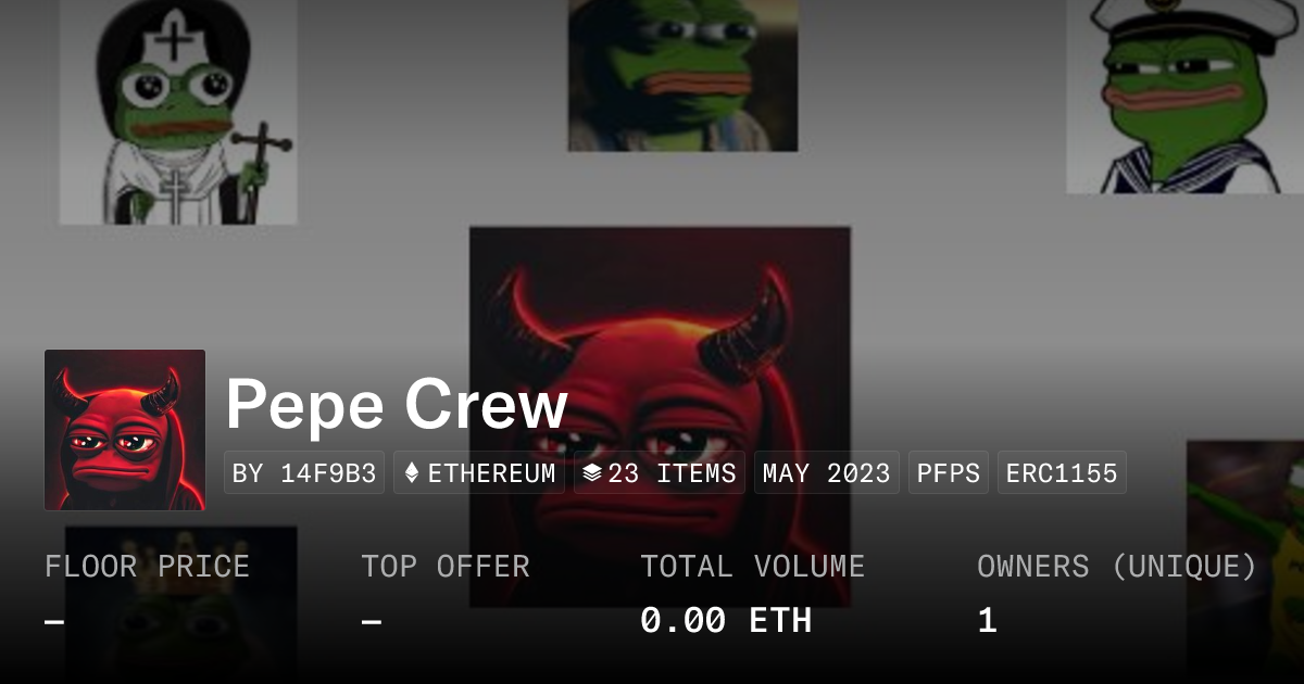 Pepe Crew - Collection | OpenSea