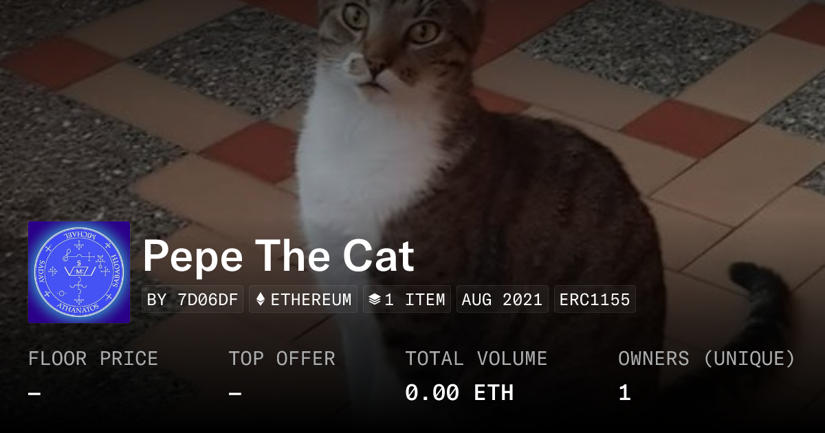 Pepe The Cat - Collection | OpenSea