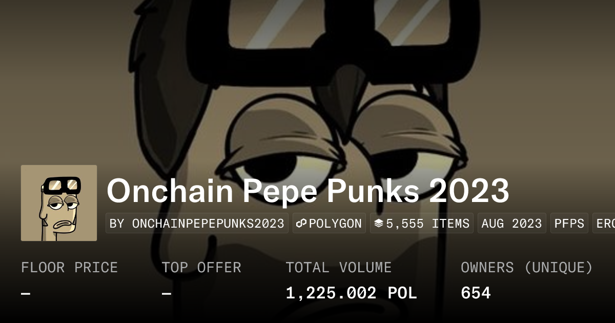 Onchain Pepe Punks 2023 - Collection | OpenSea