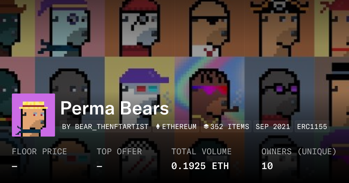 Perma Bears - Collection | OpenSea