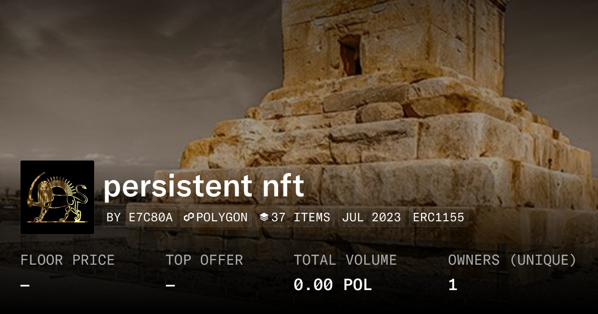 persistent nft - Collection | OpenSea