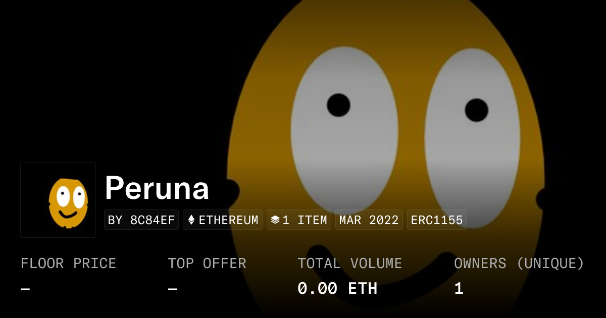 Peruna - Collection | OpenSea