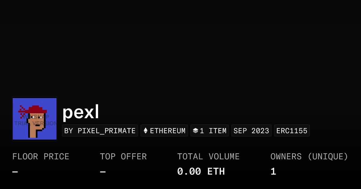 pexl - Collection | OpenSea