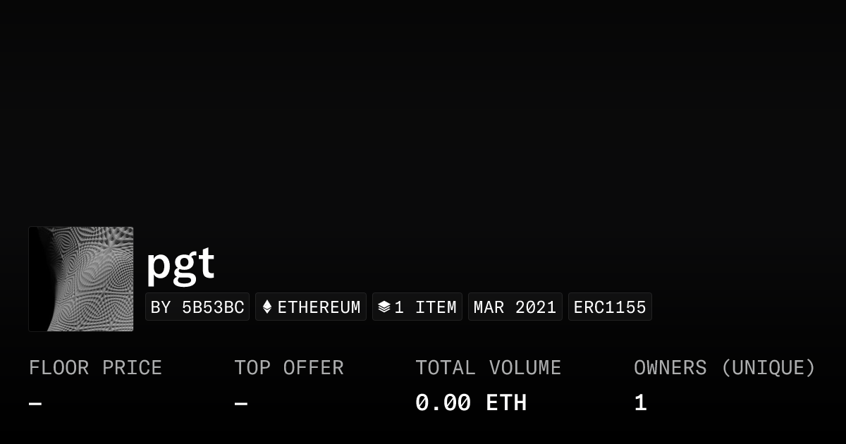 pgt - Collection | OpenSea