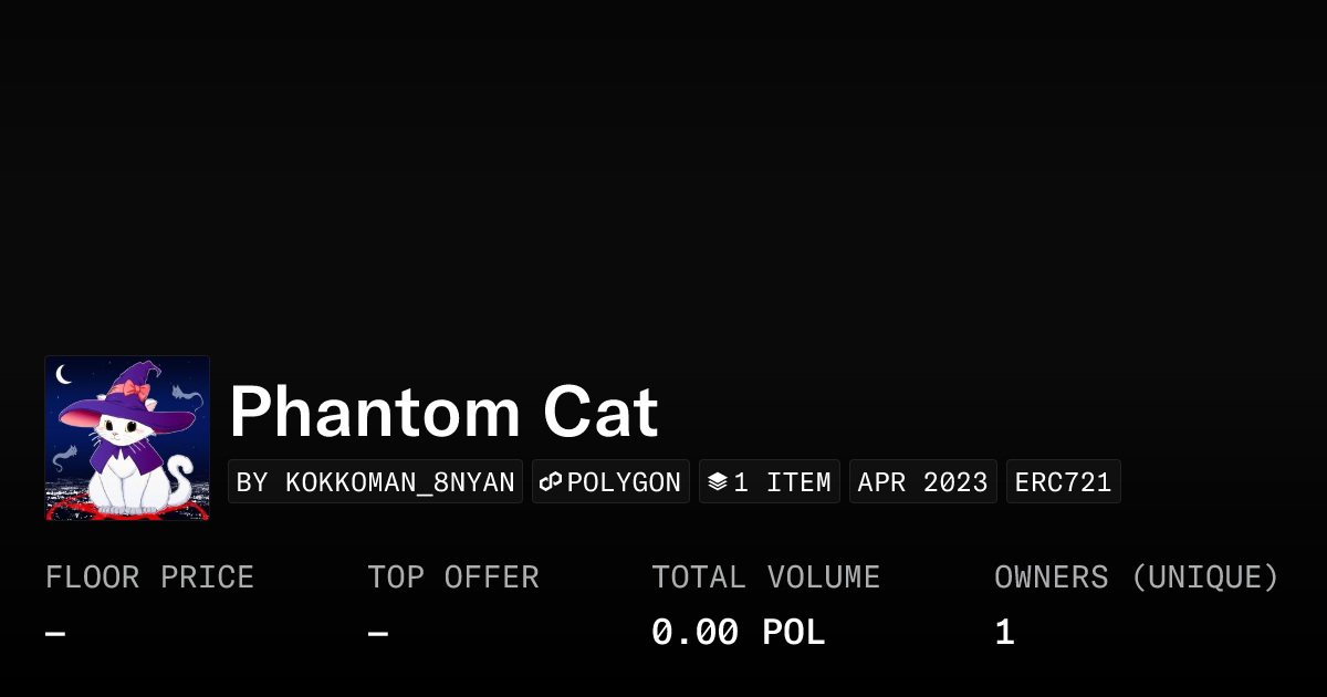 Phantom Cat - Collection | OpenSea