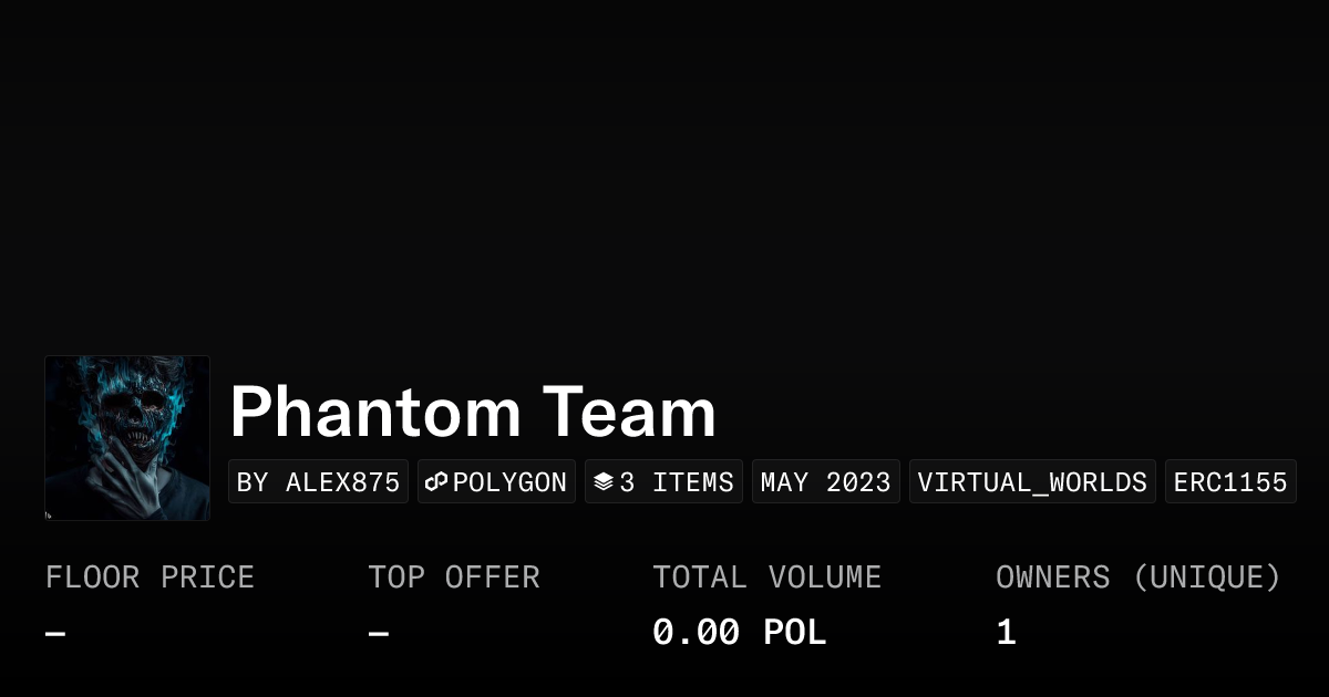 Phantom Team - Collection | OpenSea