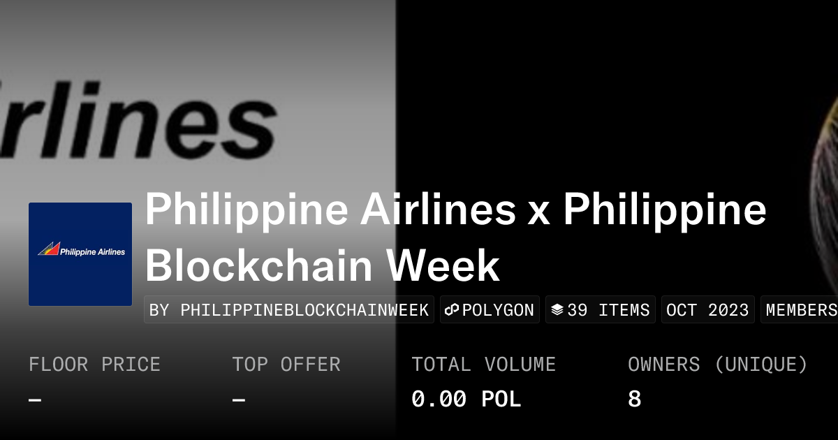 Philippine Airlines x Philippine Blockchain Week - Collection | OpenSea