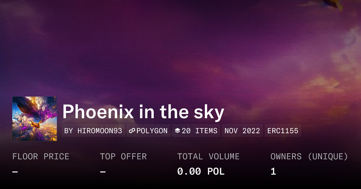 Phoenix in the sky - Collection | OpenSea