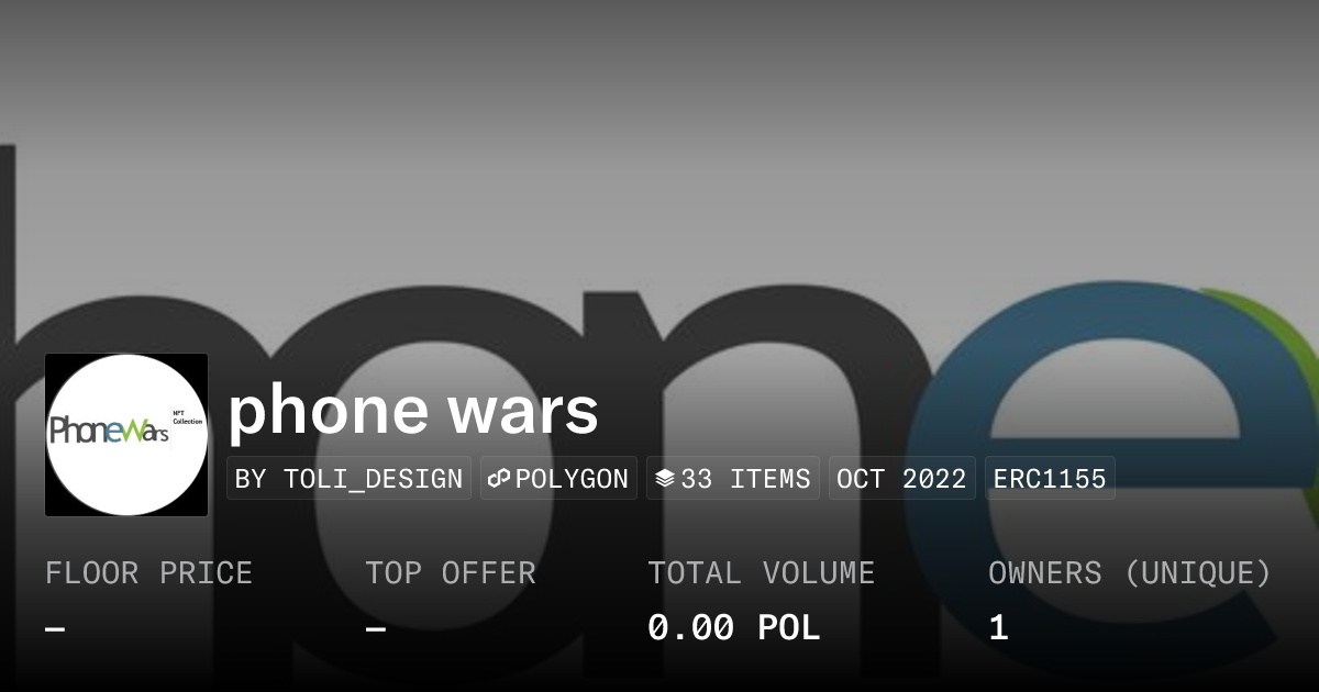 phone wars - Collection | OpenSea