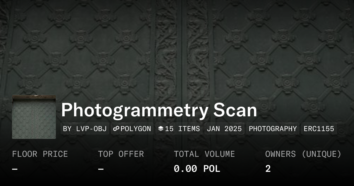 Photogrammetry Scan - Collection | OpenSea