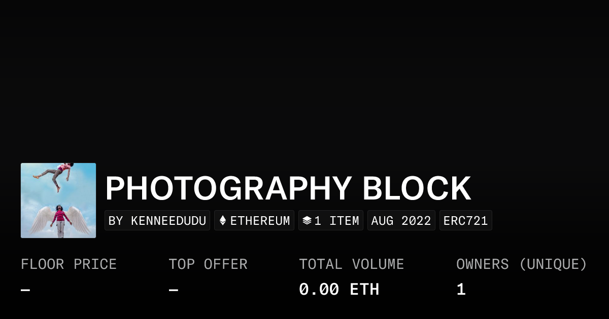 PHOTOGRAPHY BLOCK - Collection | OpenSea