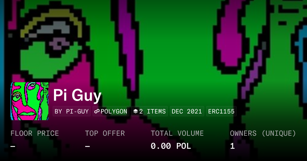 Pi Guy - Collection | OpenSea