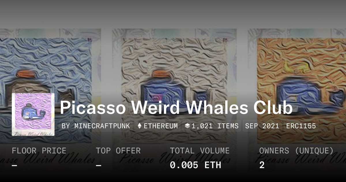 Picasso Weird Whales Club - Collection | OpenSea