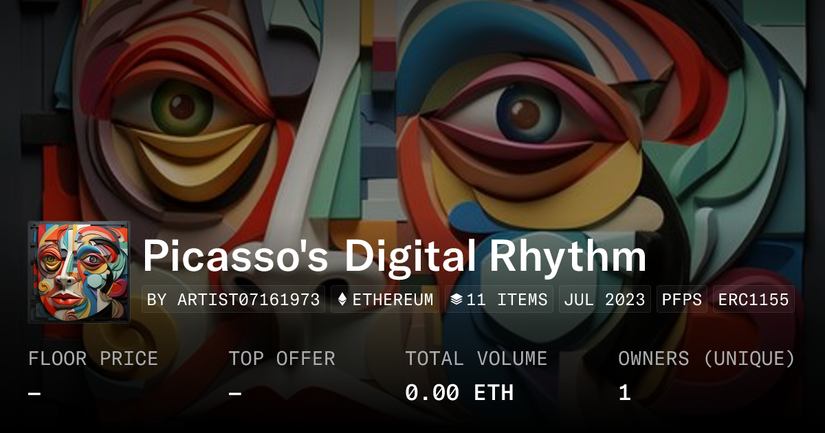 Picasso's Digital Rhythm - Collection | OpenSea