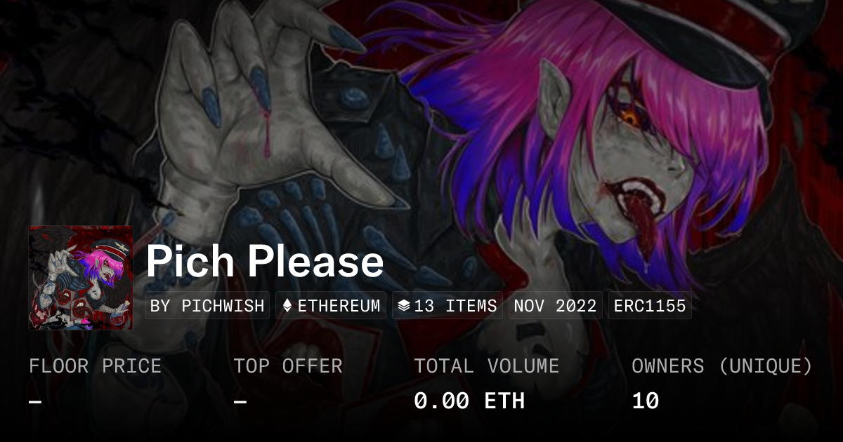 Pich Please - Collection | OpenSea