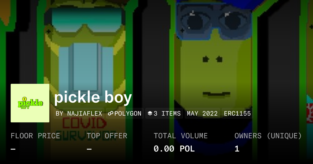 pickle boy - Collection | OpenSea