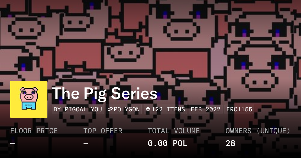 The Pig Series - Collection | OpenSea