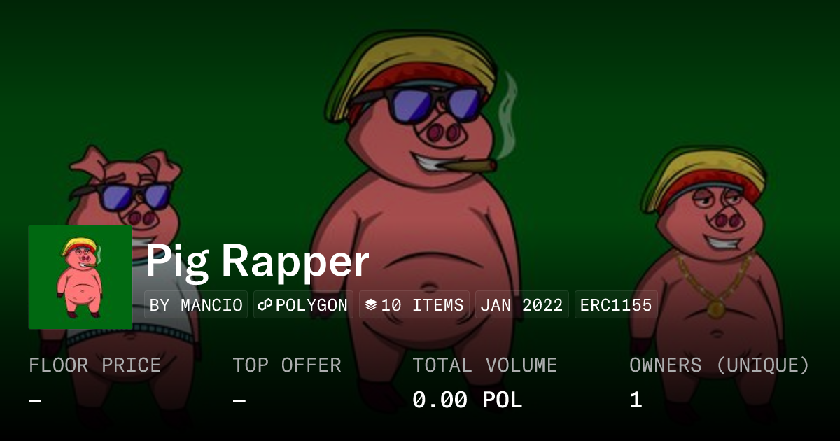 Pig Rapper - Collection | OpenSea