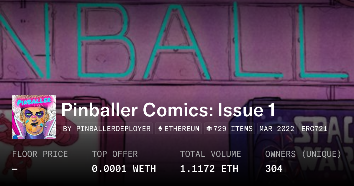 Pinballer Comics: Issue 1 - Collection | OpenSea
