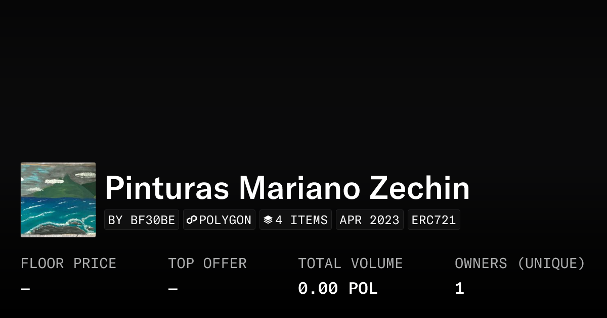 Pinturas Mariano Zechin - Collection | OpenSea