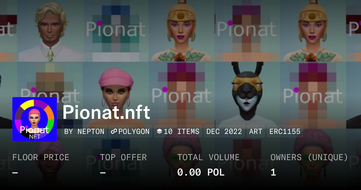 Pionat.nft - Collection | OpenSea