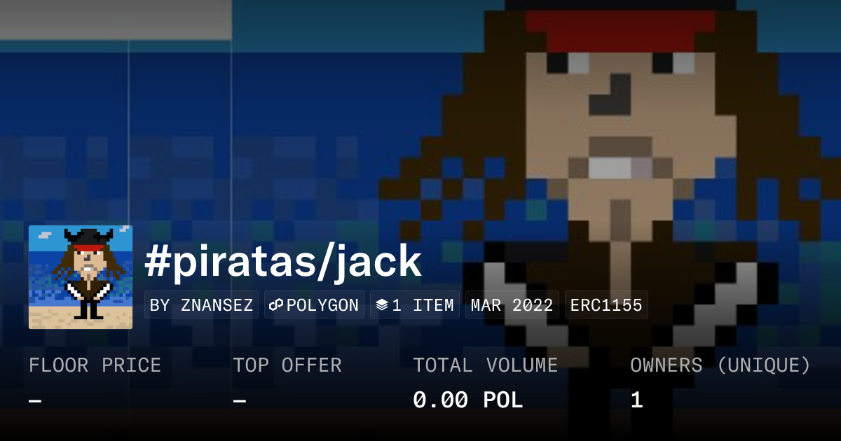#piratas/jack - Collection | OpenSea