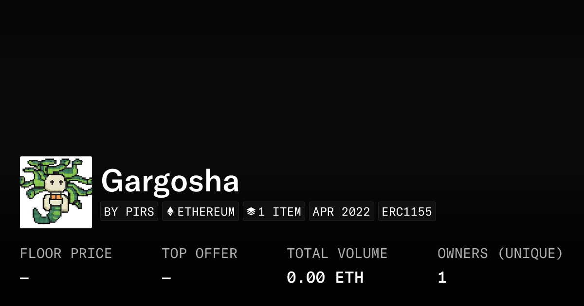 Gargosha - Collection | OpenSea