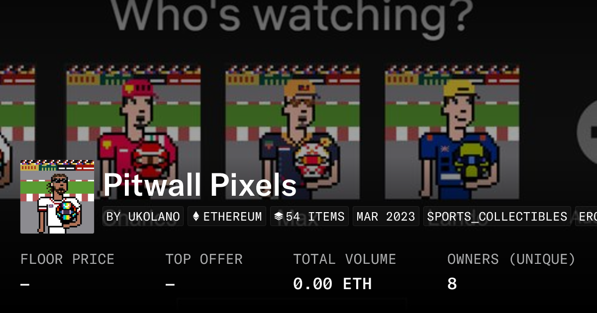 Pitwall Pixels - Collection | OpenSea