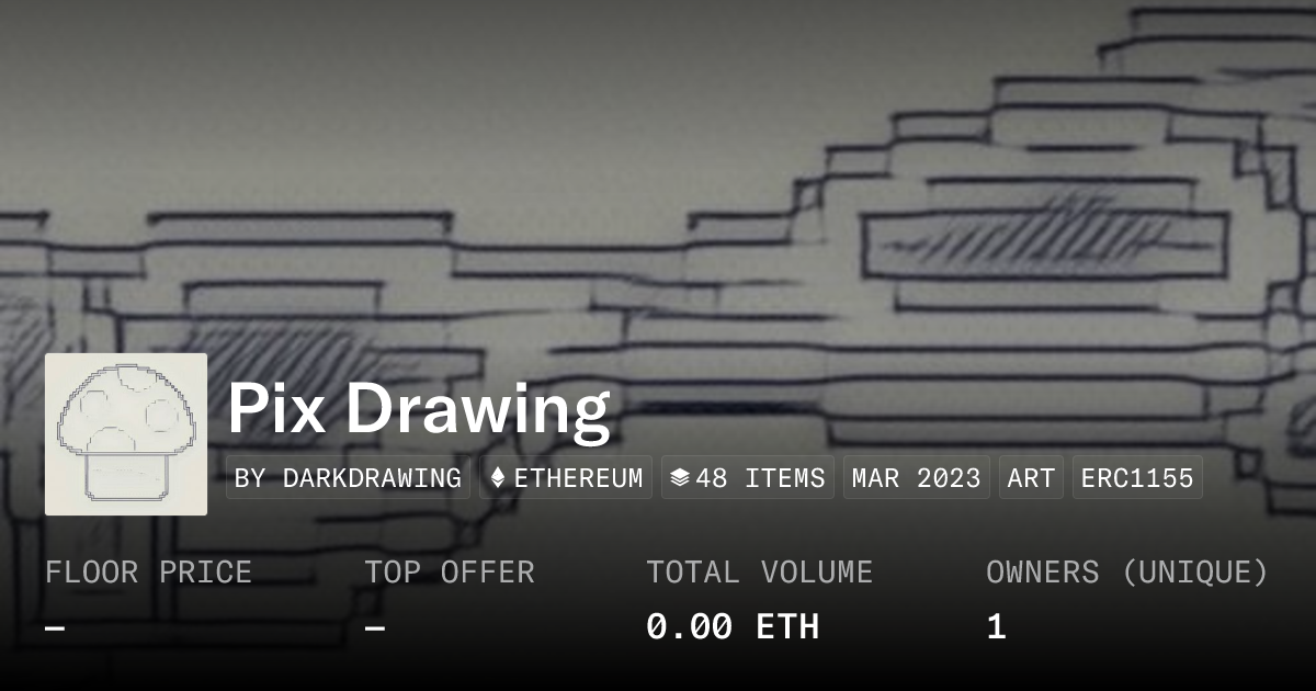 Pix Drawing - Collection | OpenSea