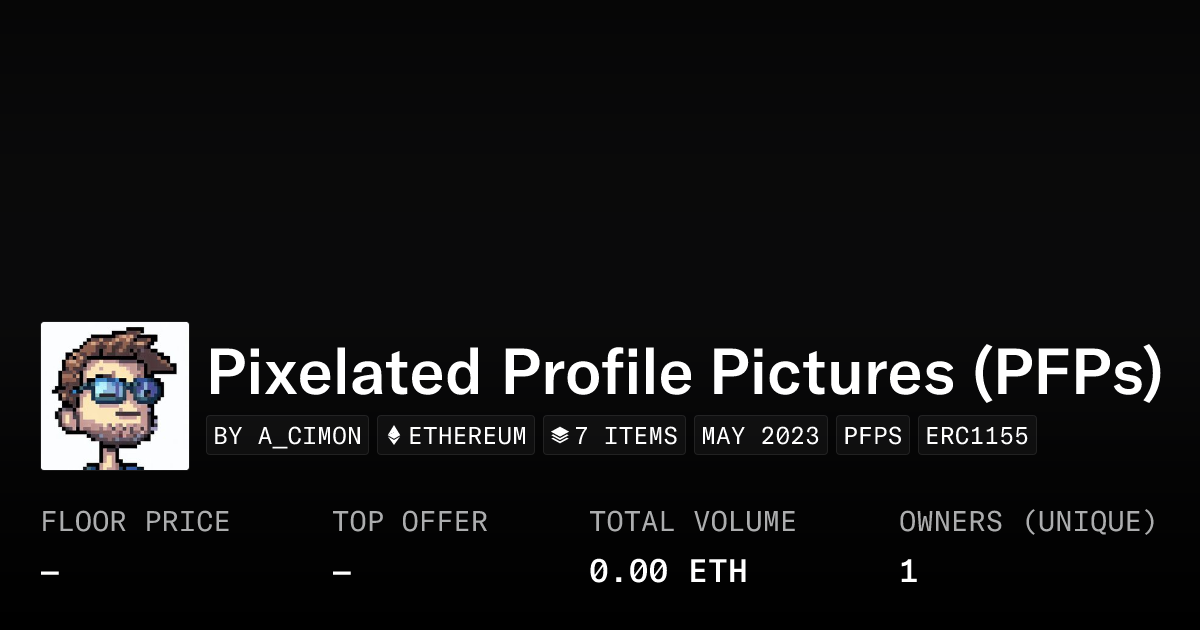 Pixelated Profile Pictures (PFPs) - Collection | OpenSea