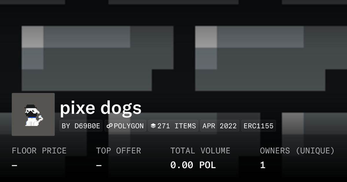 pixe dogs - Collection | OpenSea